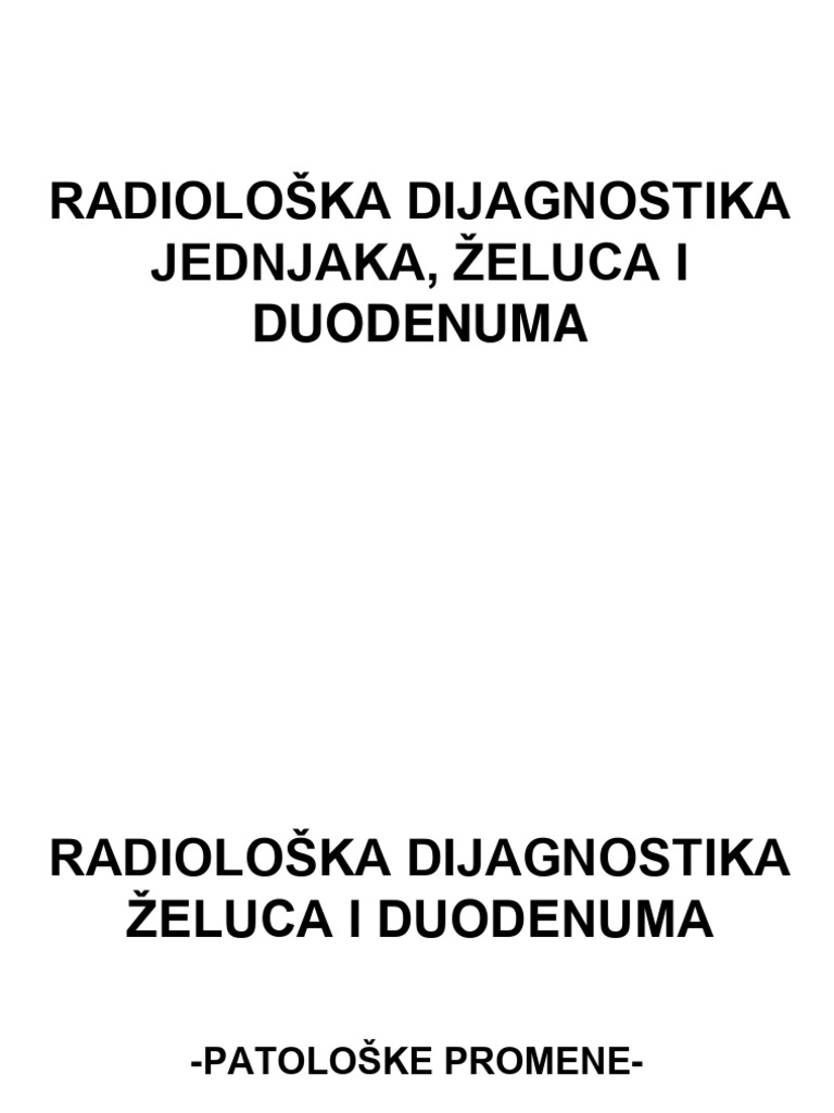 Patoloske Promene Zeluca I Duodenuma DR Med. Miodrag Lalosevic | PDF