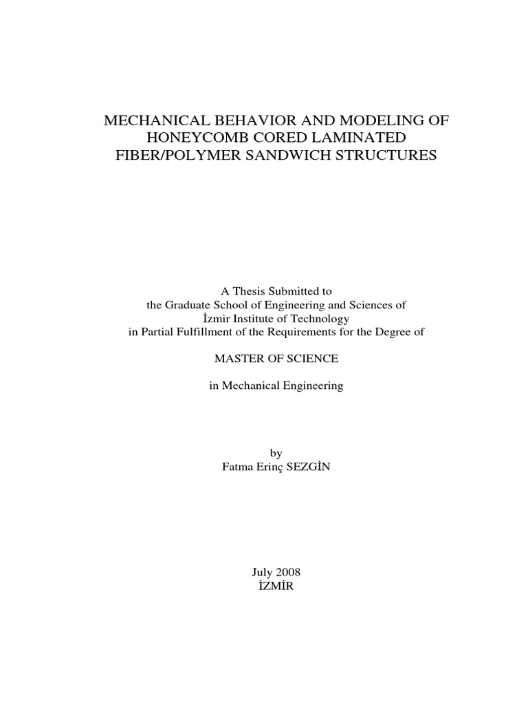 Mechanical Behavior and Modeling of Honeycomb Cored Laminated Fiber/polymer Sandwich Structures ...