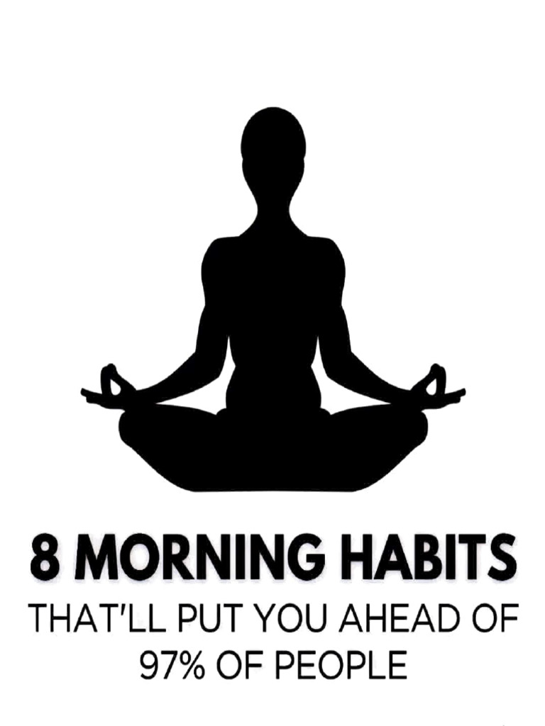 8 Morning Habit | PDF | Career & Growth | Self-Improvement