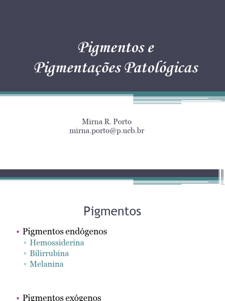 Pigmentos Exógenos e Patologias Associadas | PDF