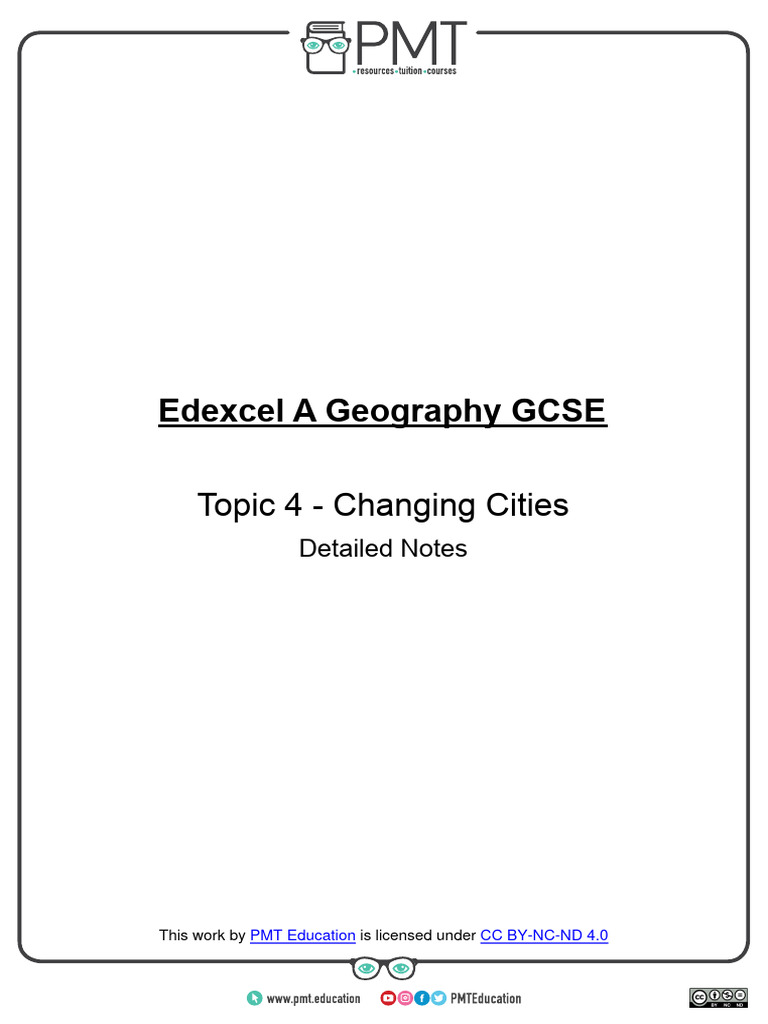 Detailed Notes - Topic 4 Changing Cities - Edexcel A Geography GCSE | PDF Detailed Notes - Topic 4 Changing Cities - Edexcel A Geography GCSE | PDF