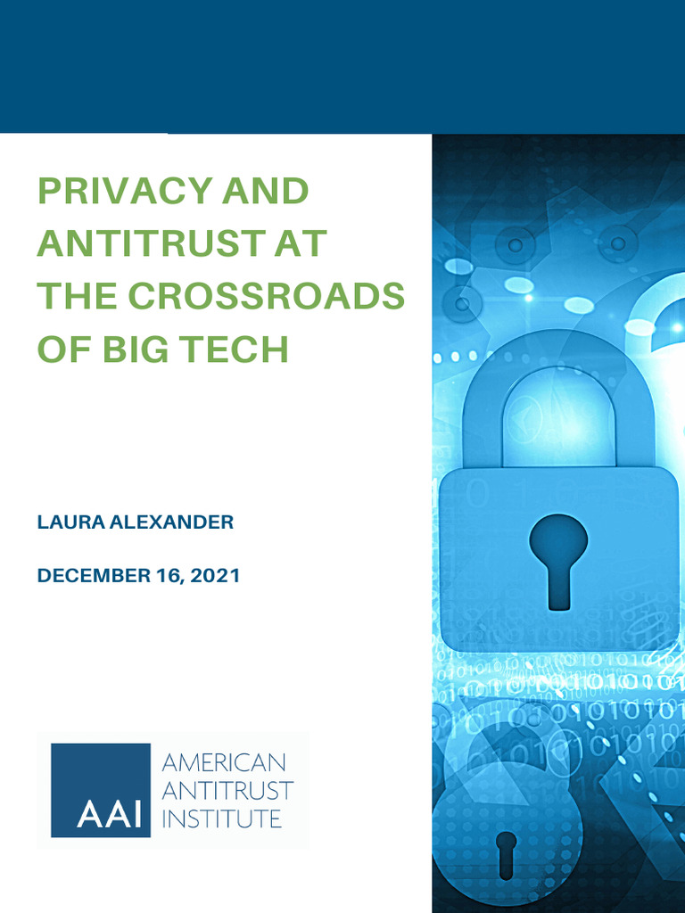(2021) AAI. Privacy & Antitrust | PDF | Privacy | Competition Law
