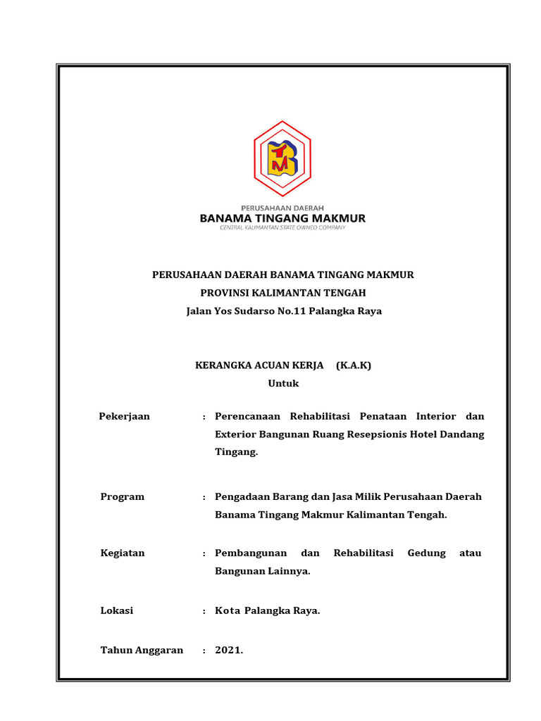 003 Kak Perencanaan Resepsionis CV Palangka Widyajasa Konsultan | PDF