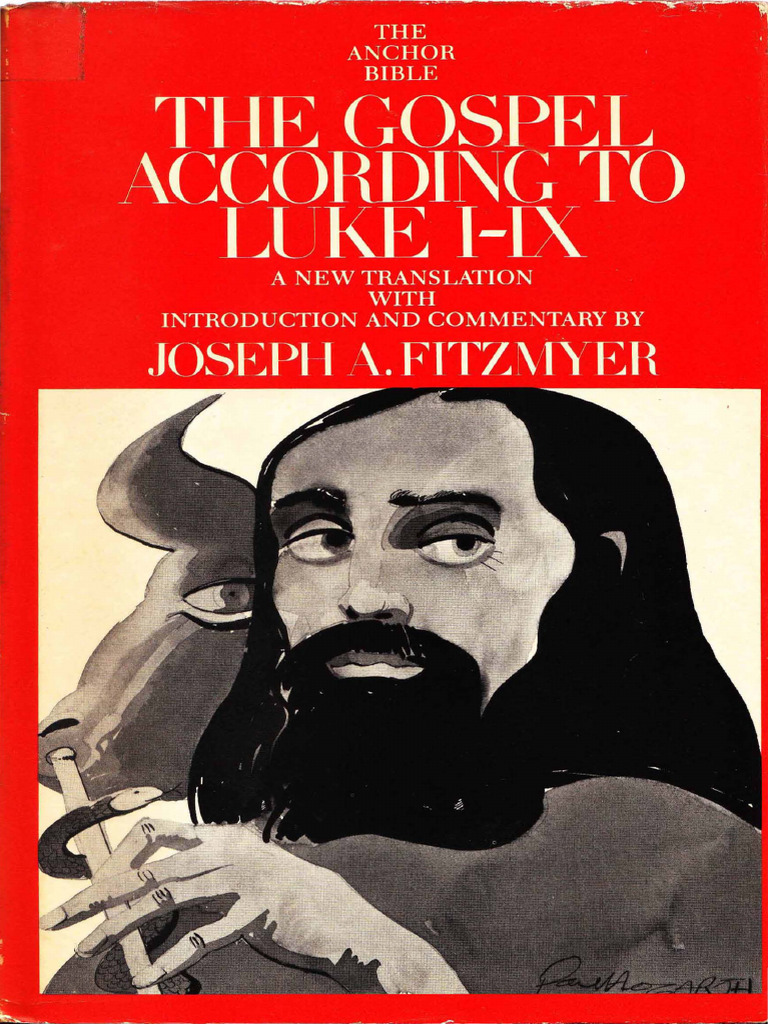 The Gospel According To Luke I-IX (Anchor Yale Bible AYB) (Joseph A ...