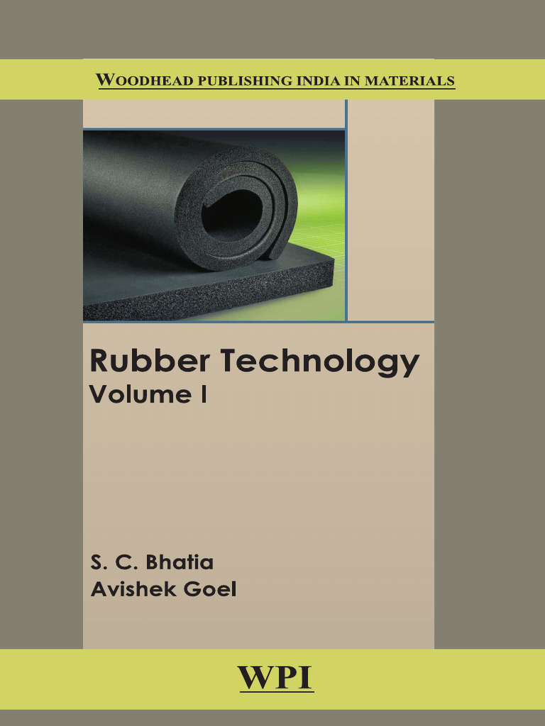 Rubber Technology - Two Volume Set (2019, Woodhead Publishing India PVT ...