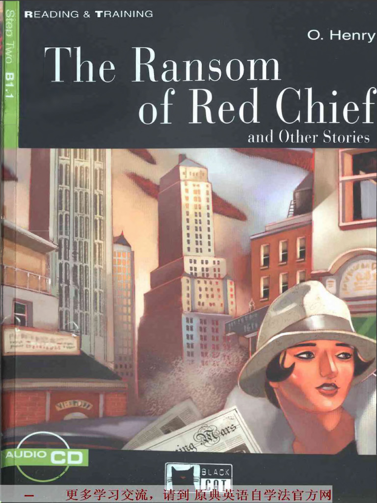 The Ransom of Red Chief and Other Stories by O.henry. | PDF