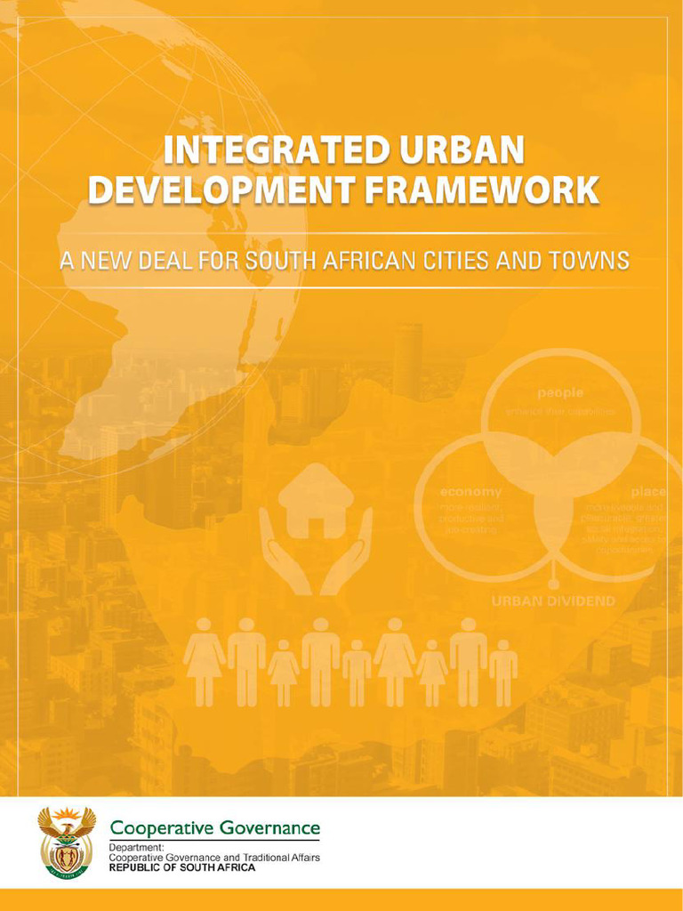 IUDF 2016 Integrated Urban Development Framework-A New Deal For South ...