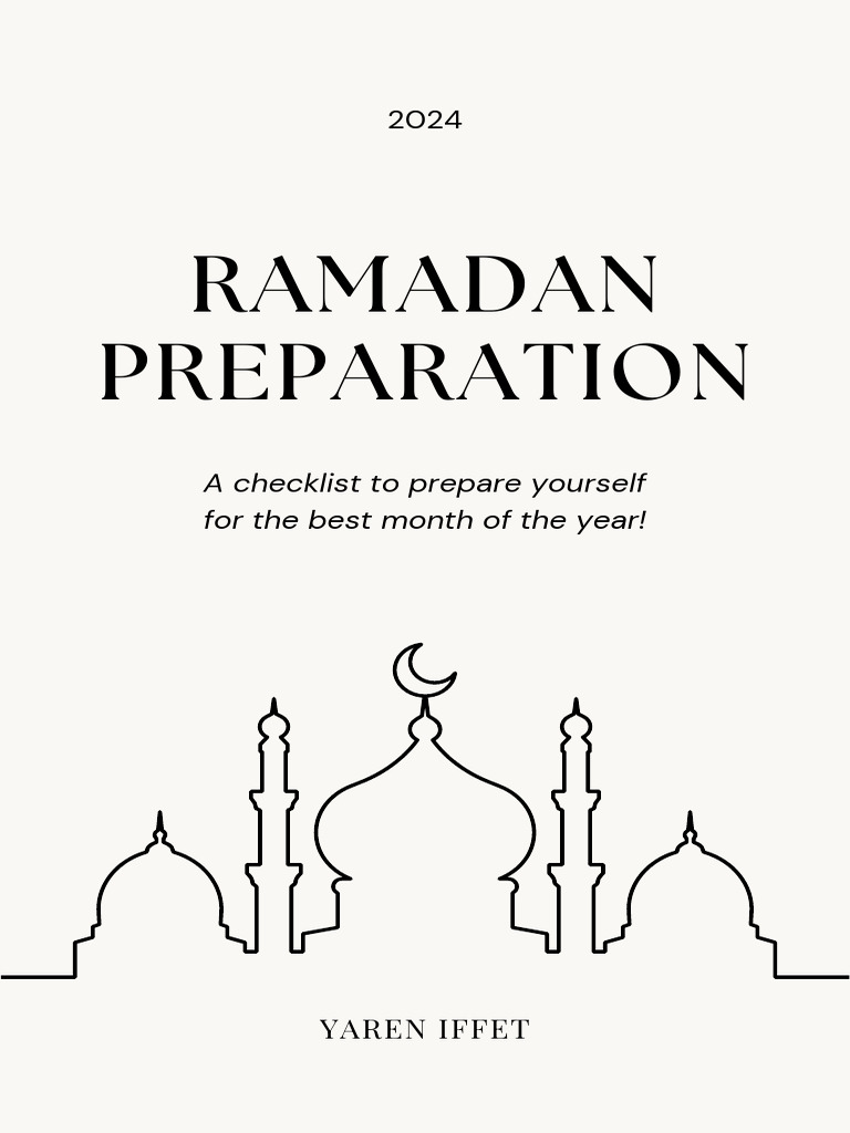 Ramadan Preparation Checklist Yaren Iffet 2024 | PDF | Ramadan | Prayer