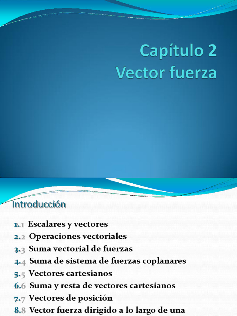 Tema 1.4 Vector Fuerza | PDF | Vector Euclidiano | Escalar (Matemáticas)