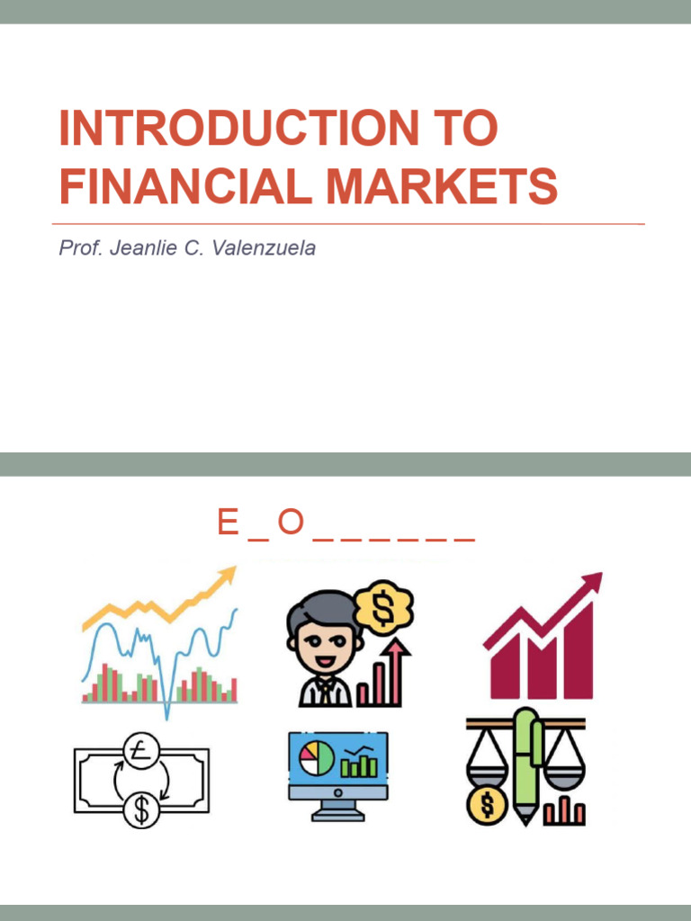 TOPIC 1 Introduction To Financial Markets | PDF