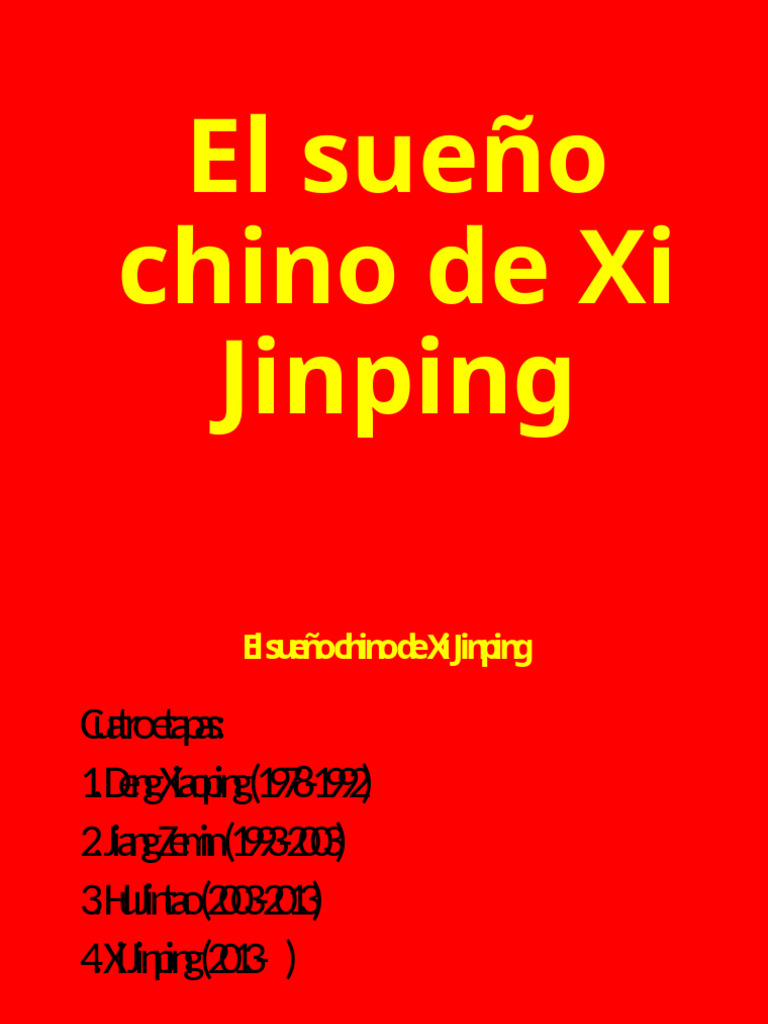 El Sueño Chino de Xi | PDF | China | Política mundial