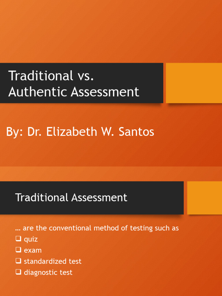 Traditional vs. Authentic Assessment Guide | PDF | Educational ...