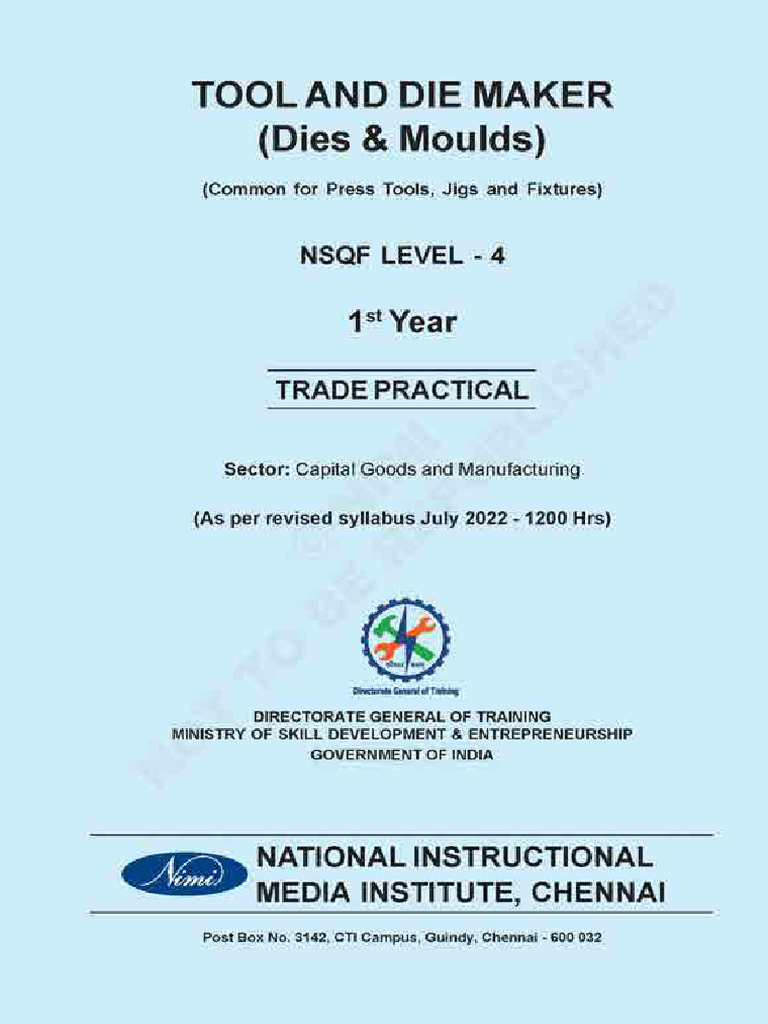 Tool and Die Maker (Press Tools, Jigs and Fixtures) - 1st Year Trade ...