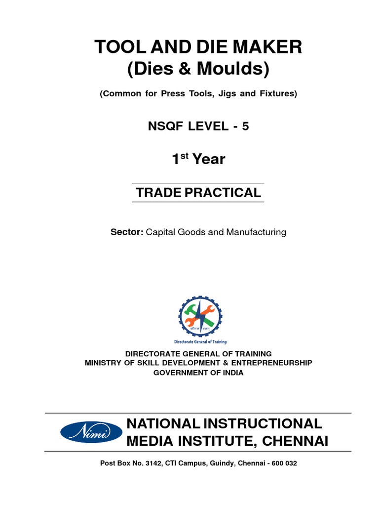 Tool and Die Maker (Press Tools, Jigs and Fixtures) - 1st Year Trade Practical | Download Free ...