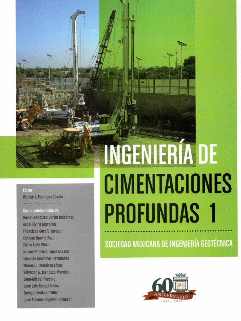 Ingenieria de Cimentaciones Profundas Tomo I | PDF