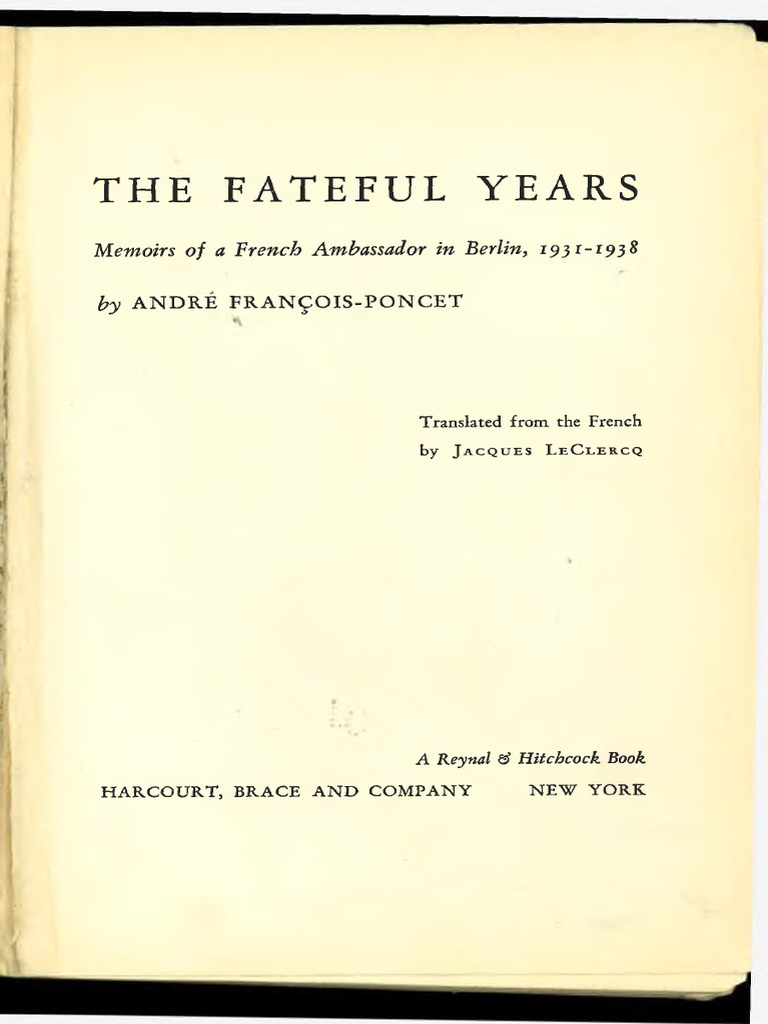 Francois-Poncet 1949 The Fateful Years | PDF