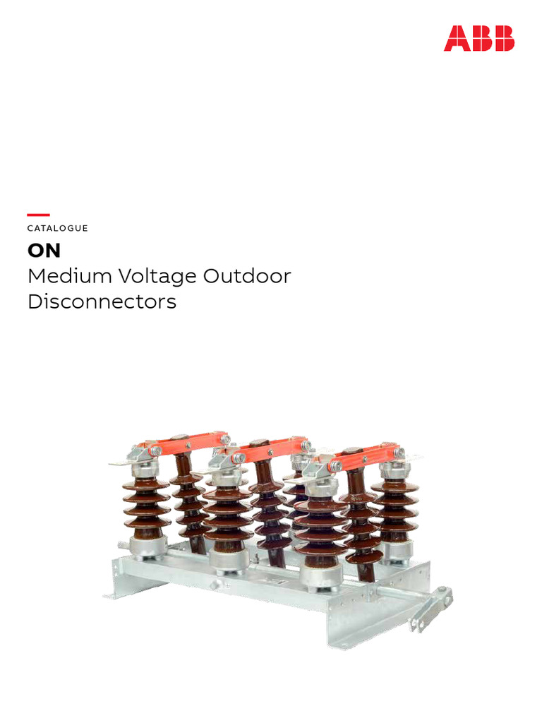 ABB Disconnector ON - EN - 20200812 | PDF | Insulator (Electricity ...