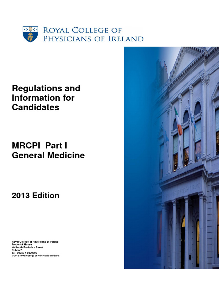 MRCPI General Medicine Part I Examination Regulation & Information For ...