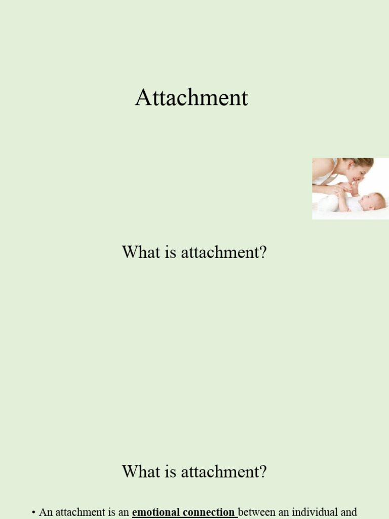 Attachment | PDF | Attachment Theory | Social Psychology