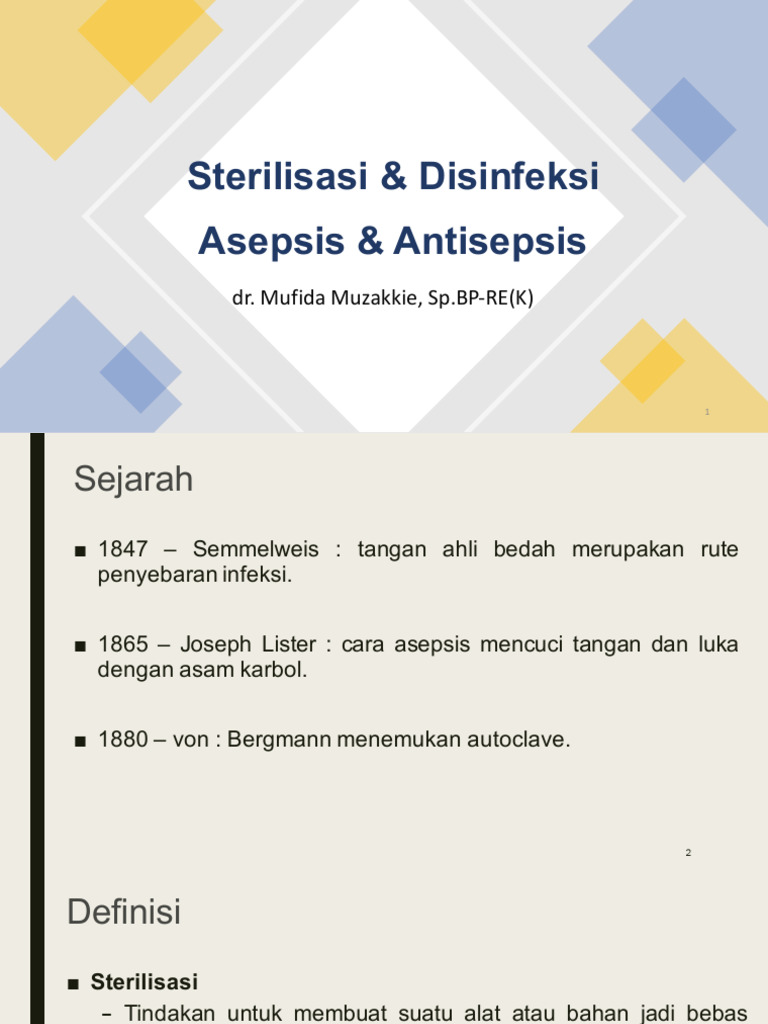 Sterilisasi & Disinfeksi + Asepsis & Antisepsis | PDF