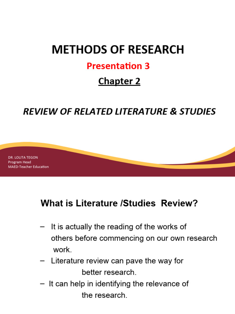 METHODS OF RESEARCH - Presentation 3 REVIEW OF RELATED LITERATURE AND ...