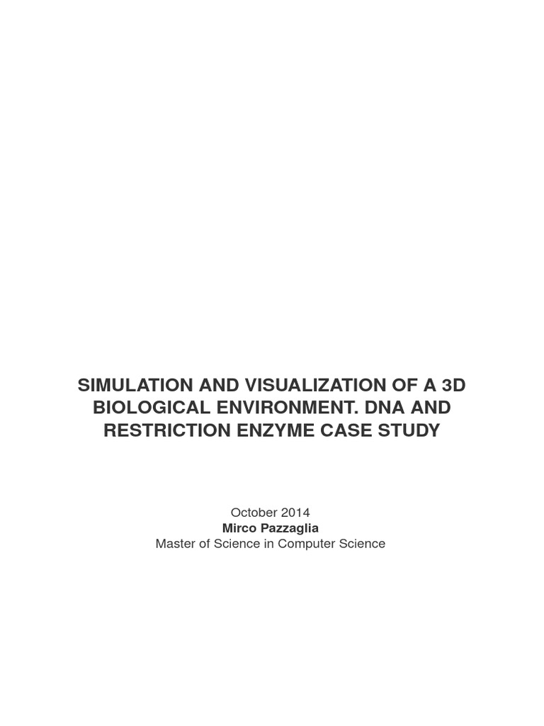 Simulation and Visualization of A 3D Biological Environment. Dna and ...