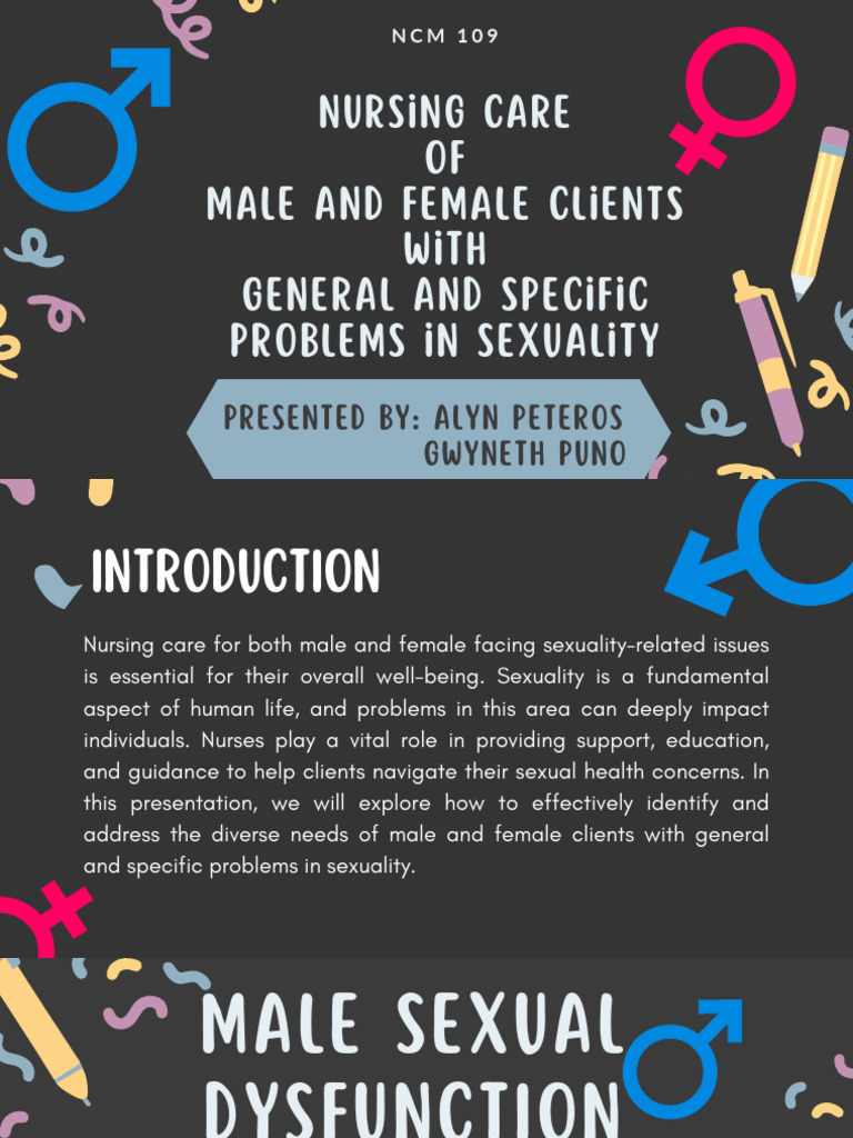 Nursing Care of Male and Female Clients With General and Specific ...