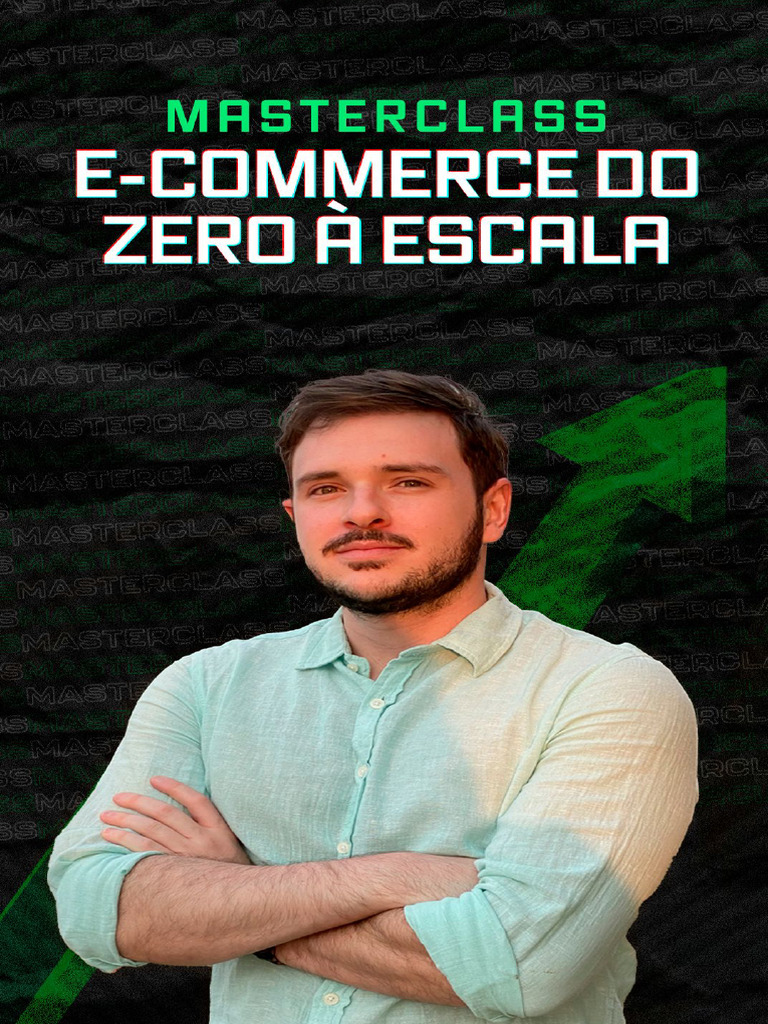 Resumo Masterclass Ecommerce Do Zero à Escala | PDF