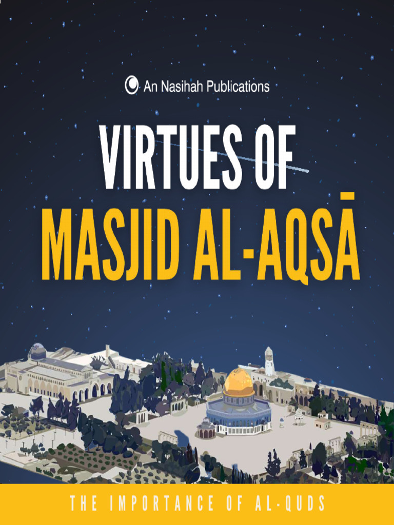 Significance of Al-Aqsa Mosque | PDF | Temple Mount | Mosque