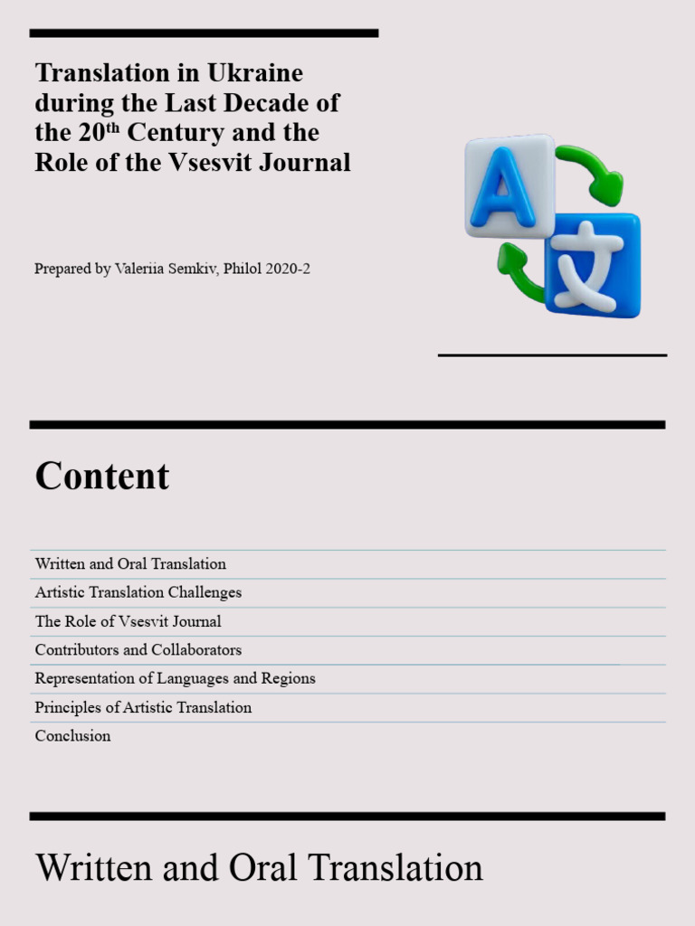Translation in Ukraine During The Last Decade of The 20th Century and The Role of The Vsesvit ...