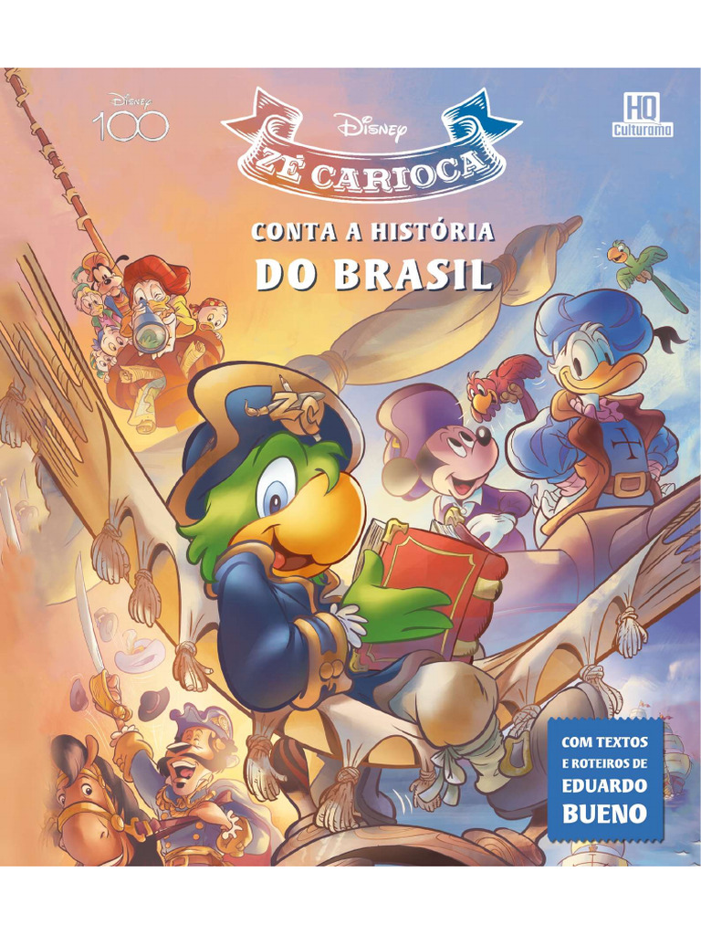 Zé Carioca Conta A História Do Brasil - Eduardo Bueno | PDF