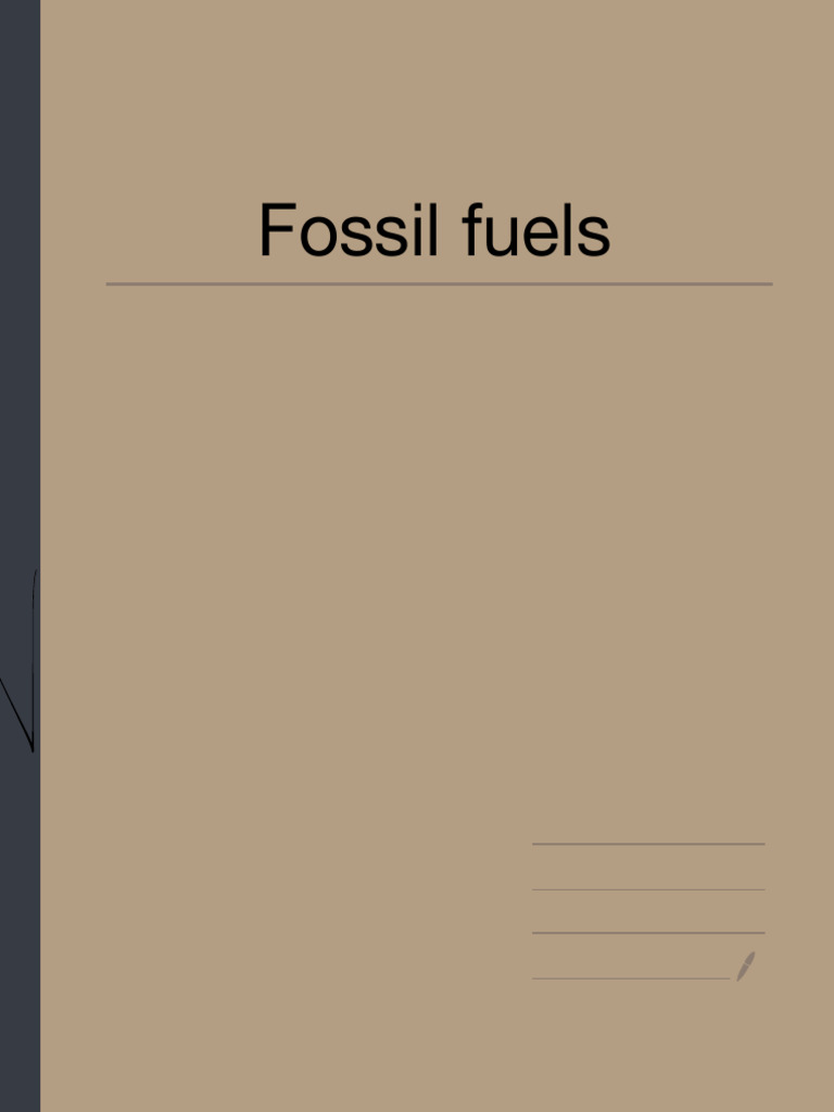 G1 Fossil-Fuels | PDF | Fuels | Fossil Fuels