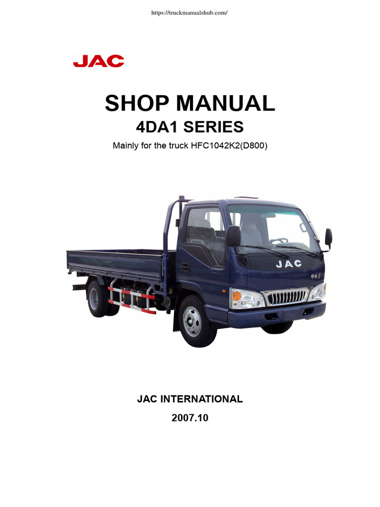 JAC 4DA1 Series Trucks Workshop Manual | PDF | Business | Technology & Engineering