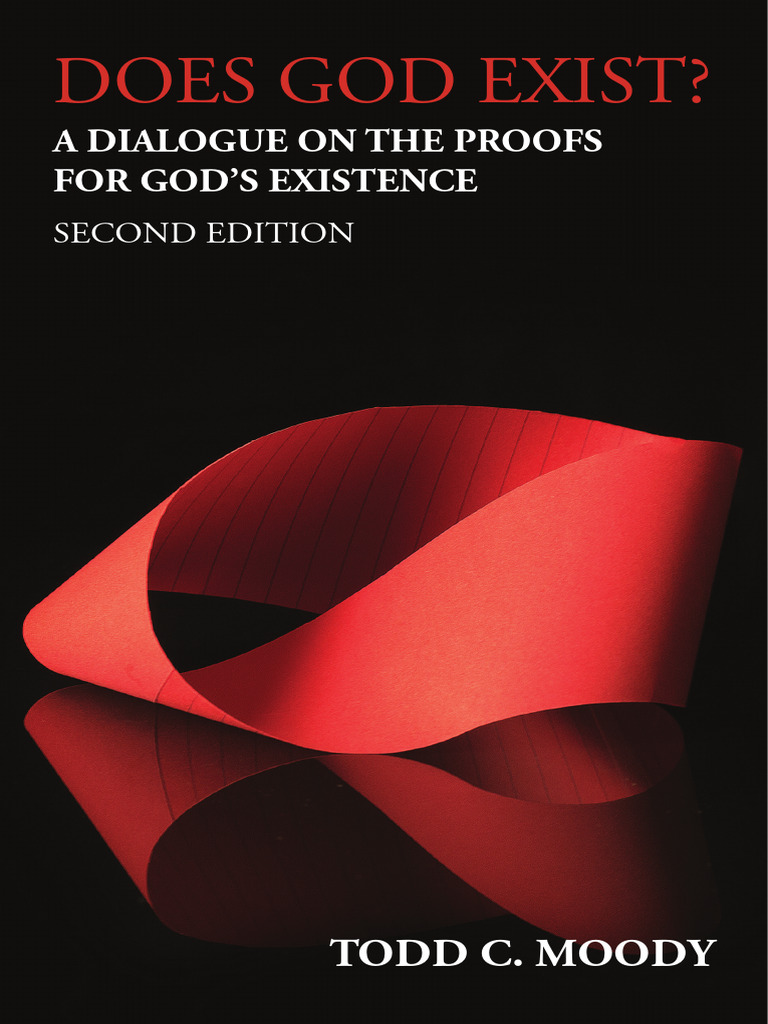 Does God Exist - A Dialogue On The Proofs For God's Existence (PDFDrive ...