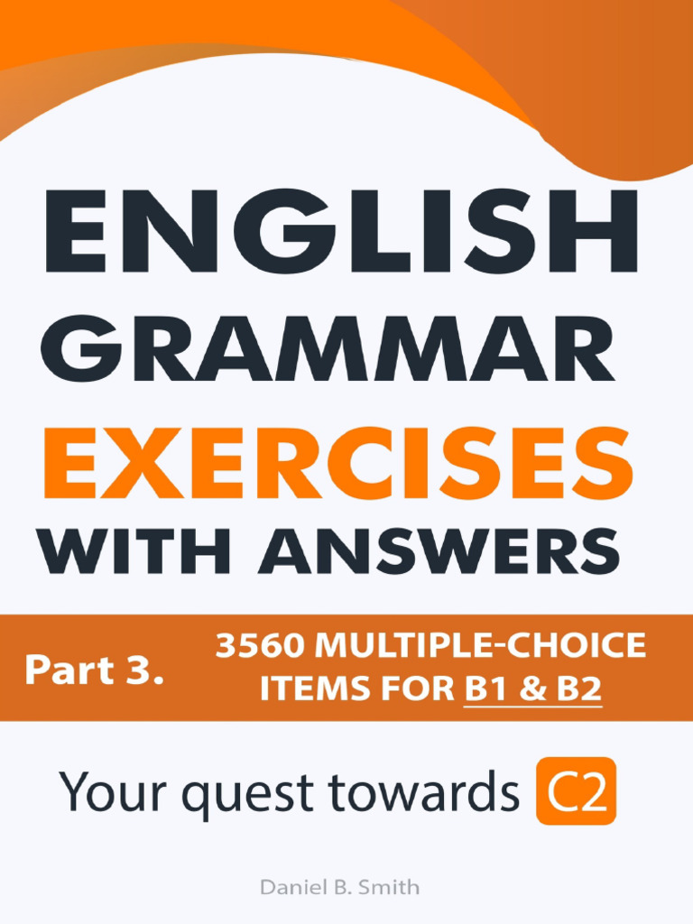 English Grammar Exercises With Answers Part 3 | PDF