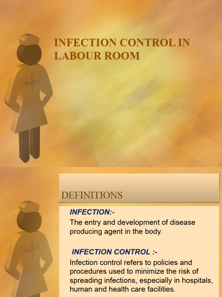 Infection Control in Labour Room | PDF | Hand Washing | Infection