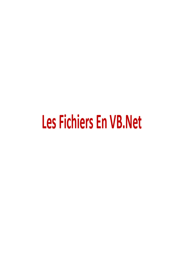 Gestion de Fichiers en VB Net | PDF