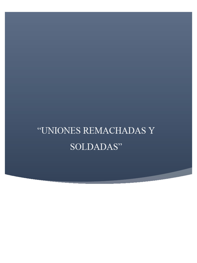 UNIONES REMACHADAS | PDF | Remache | Construcción