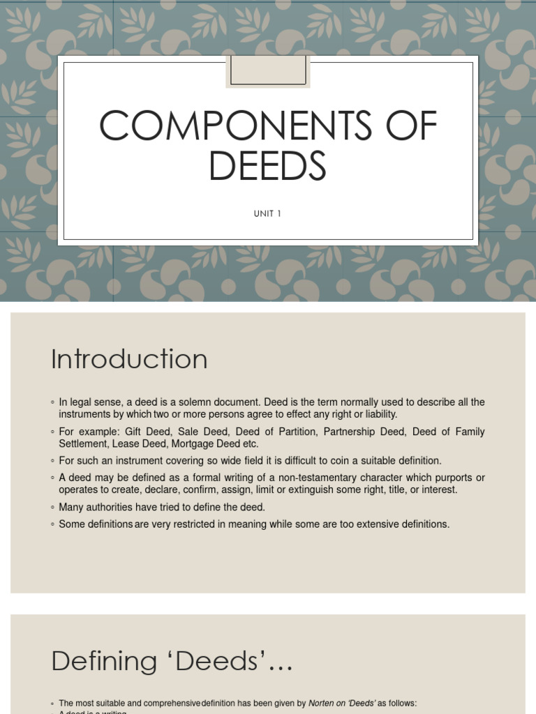 COMPONENTS OF DEEDS | PDF | Negotiable Instrument | Deed