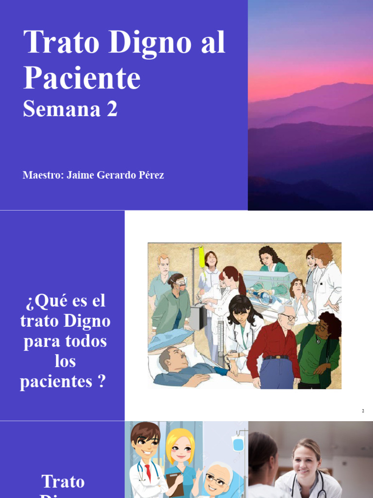 Trato Digno al Paciente Semana 2 Enfermeria | PDF | Cuidado de la salud ...
