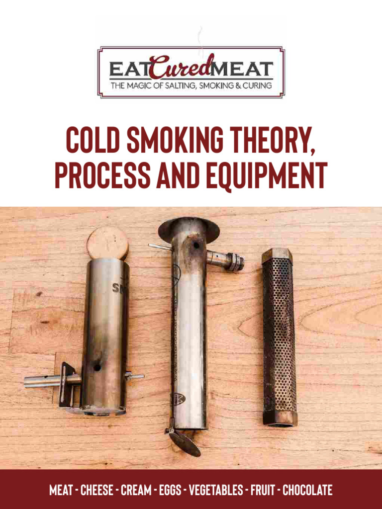 Eat Cured Meat Cold Smoking Ebook | PDF | Smoking (Cooking) | Curing ...