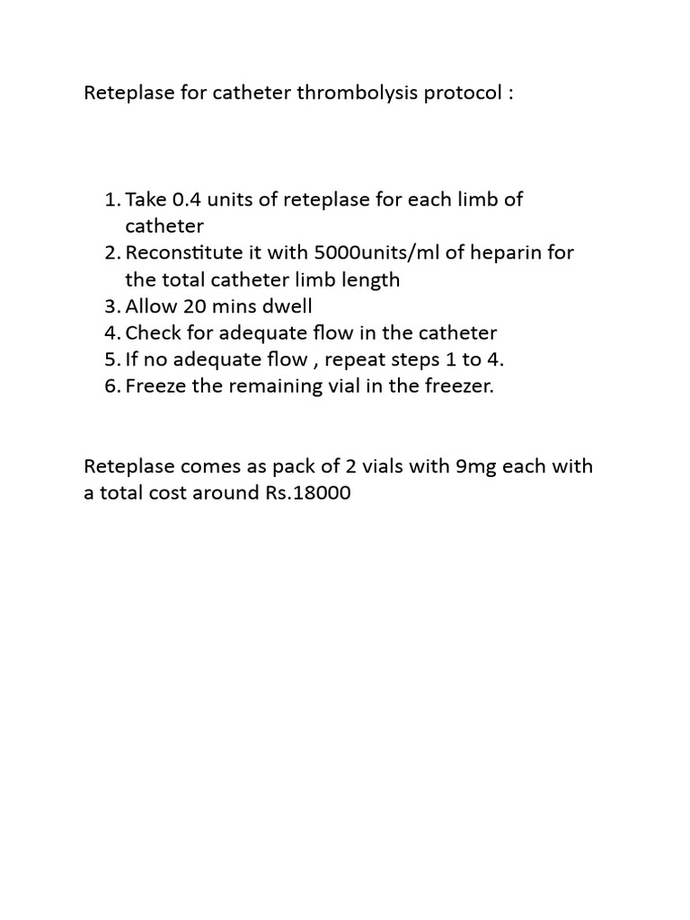 Reteplase For Catheter Thrombolysis Protocol | PDF
