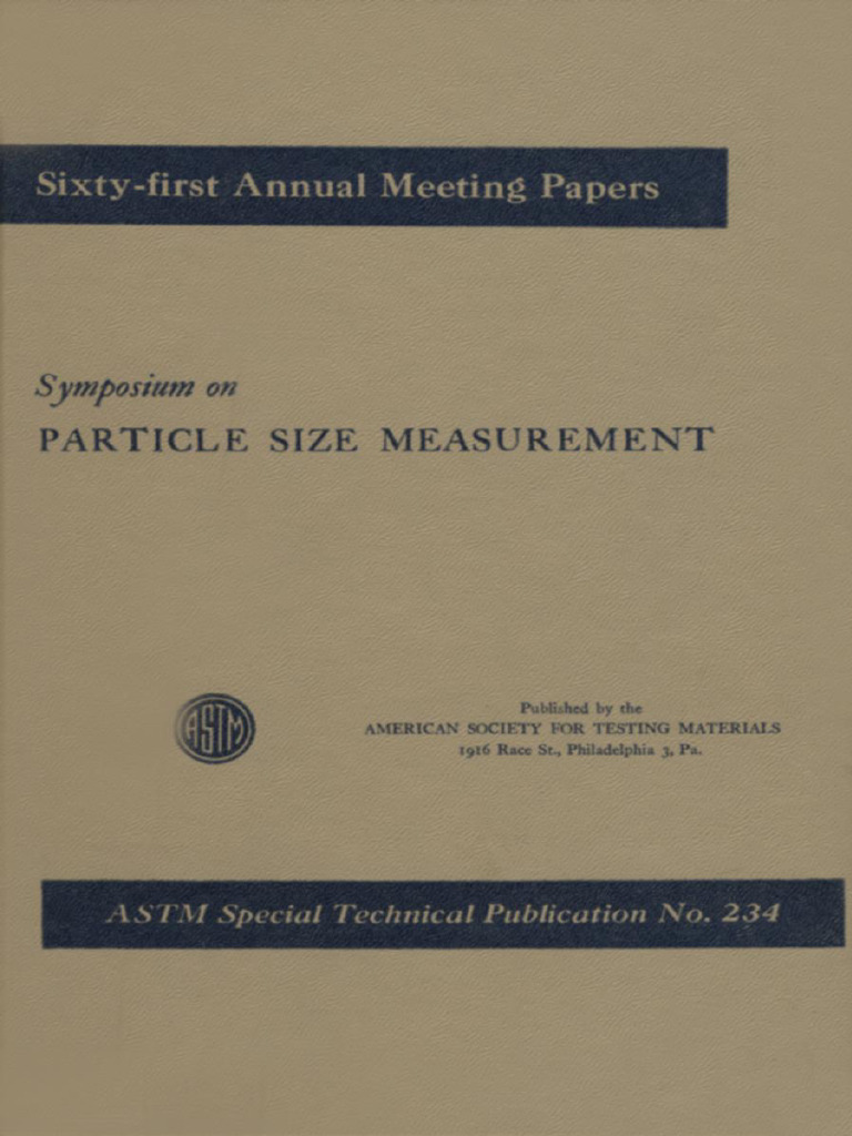 ASTM - STP 234 - Symposium on Particle Size Measurement | PDF | Particle Size Distribution ...