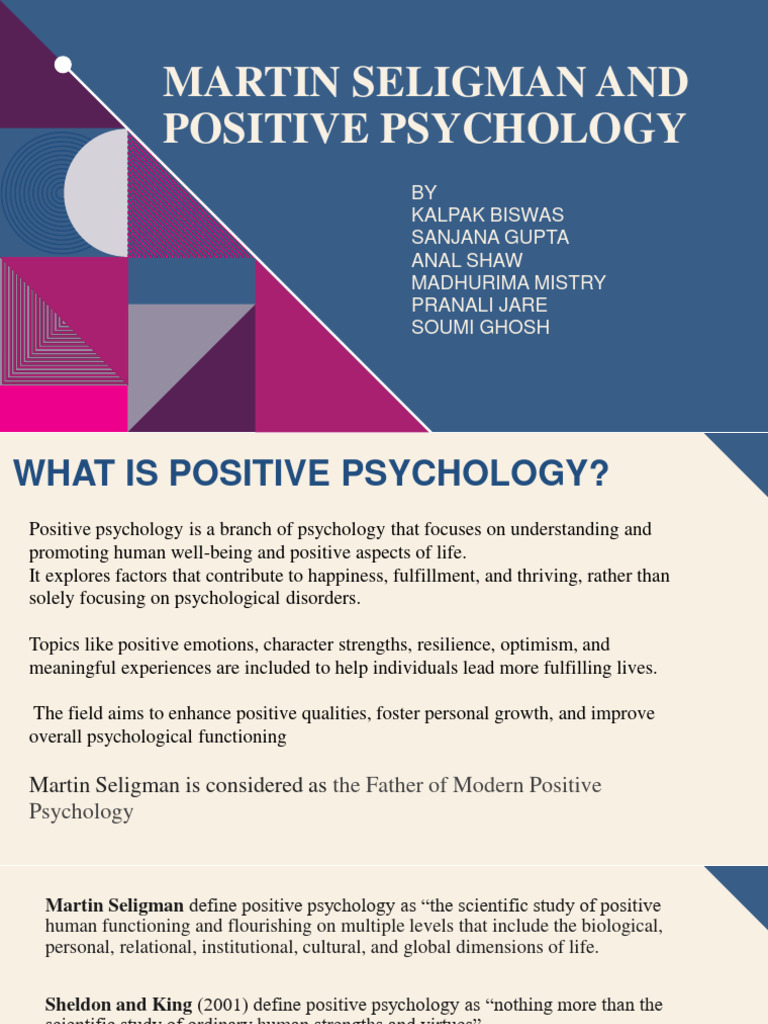 Martin Seligman and Positive Psychology | PDF | Positive Psychology | Happiness