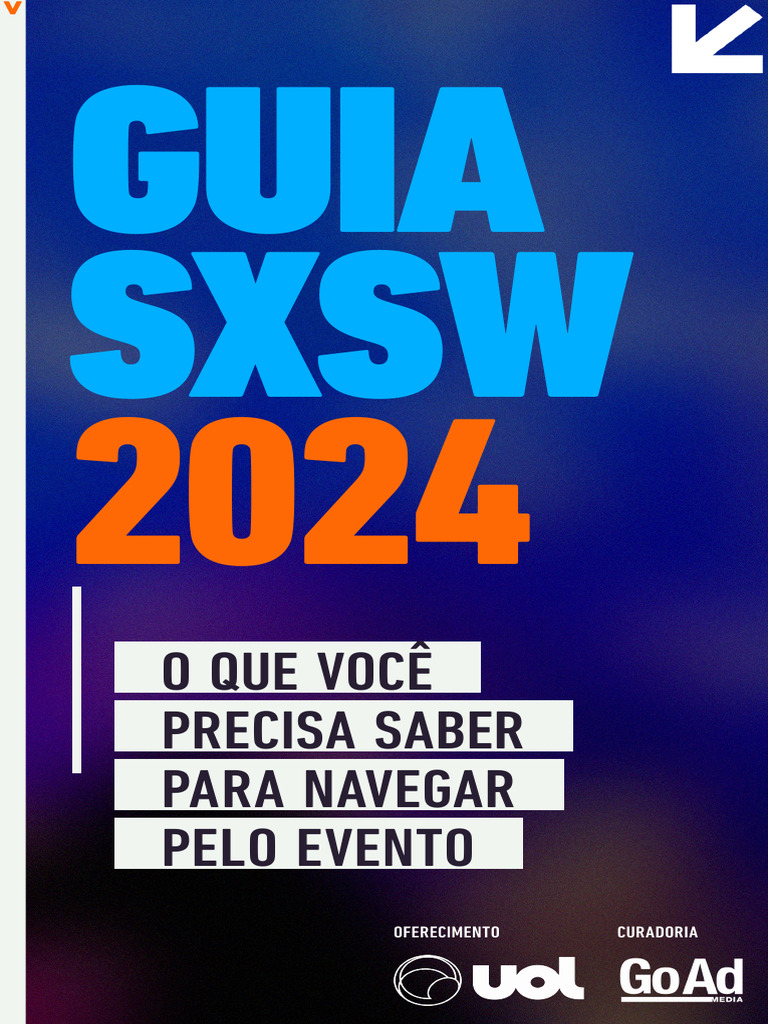 Guia SXSW 2024 | PDF | Empresa Startup | Microempresas e Empreendedores