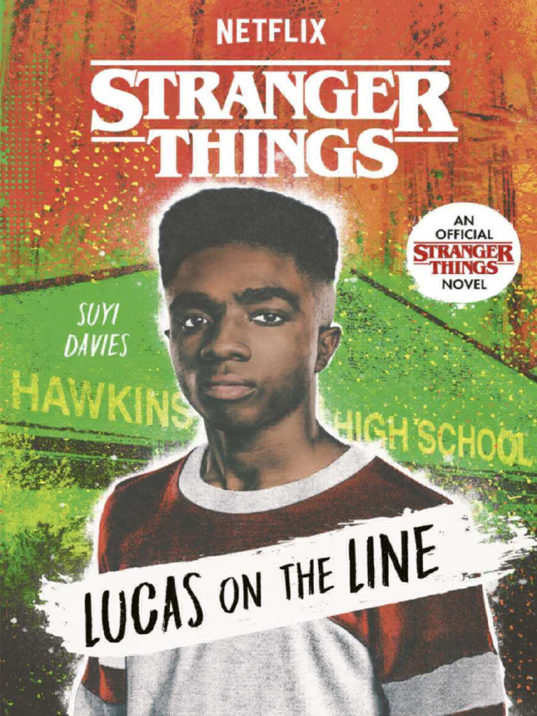 Stranger Things Lucas On The Line - Stranger Things | PDF