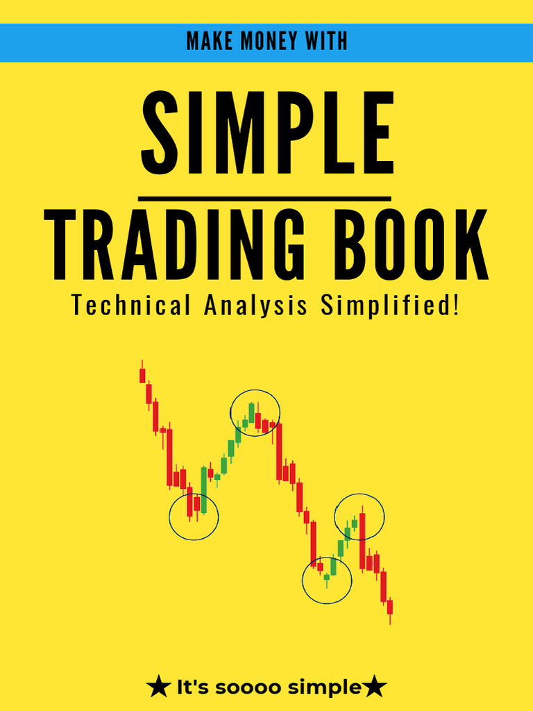 Simple Trading Book: Strategies & Patterns | PDF | Home & Garden