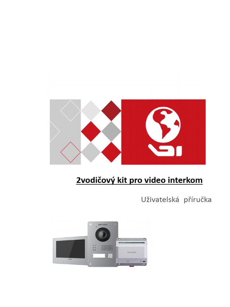 2-Wire Video Intercom Bundle User Manual - CZ | PDF