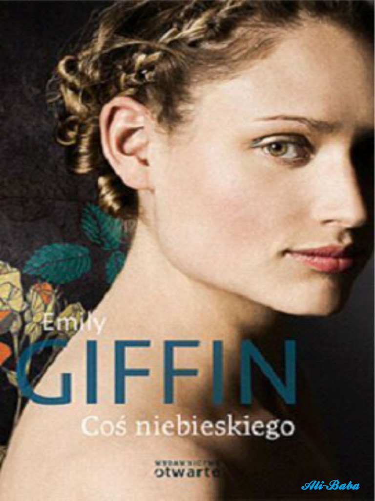 Cos Niebieskiego - Emily Giffin | PDF