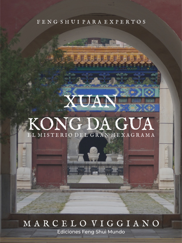 Teoría y Práctica de Xuan Kong Da Gua | PDF | Yin y yang